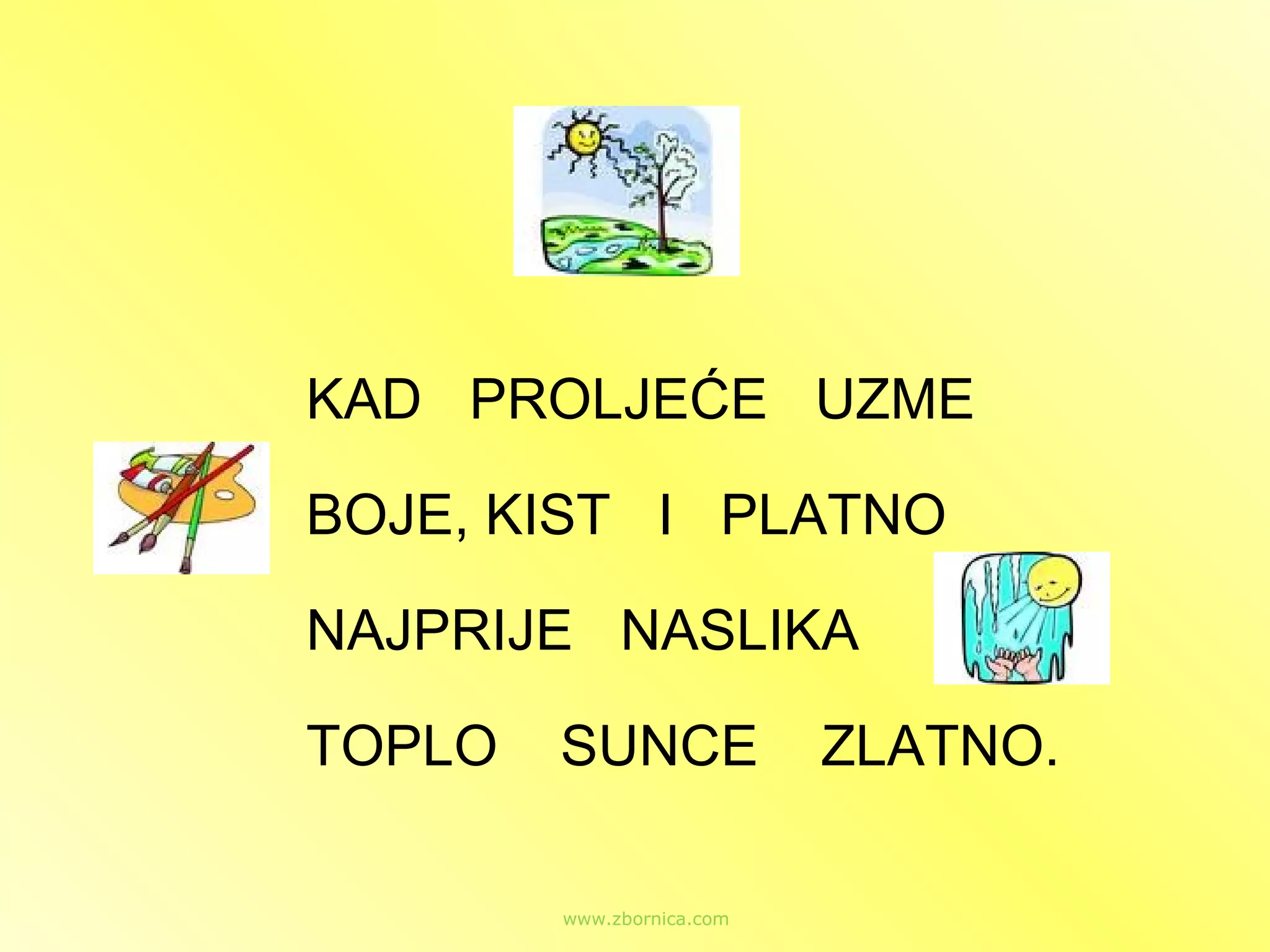 Proljetne Slike, Pjesmica | PPS