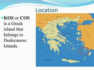 Kos, the Island of Hippocrates | PPT