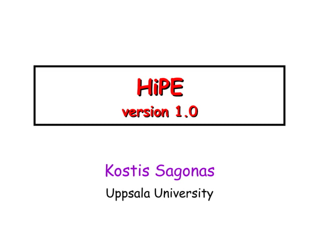 High Performance Erlang | PPT High Performance Erlang | PPT