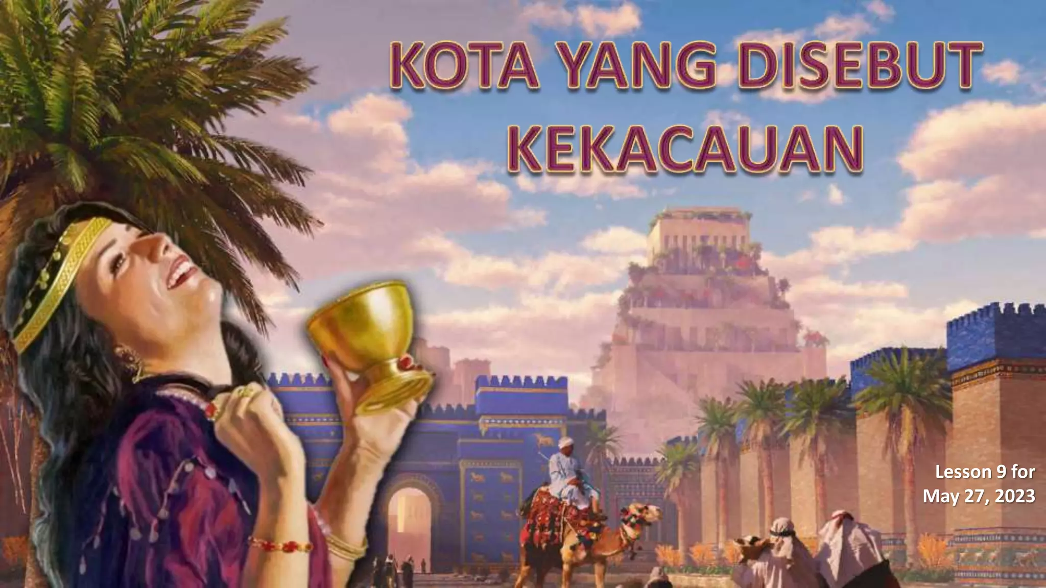 Sekolah Sabat - Triwulan 2 2023 - Pelajaran 9 | PPT