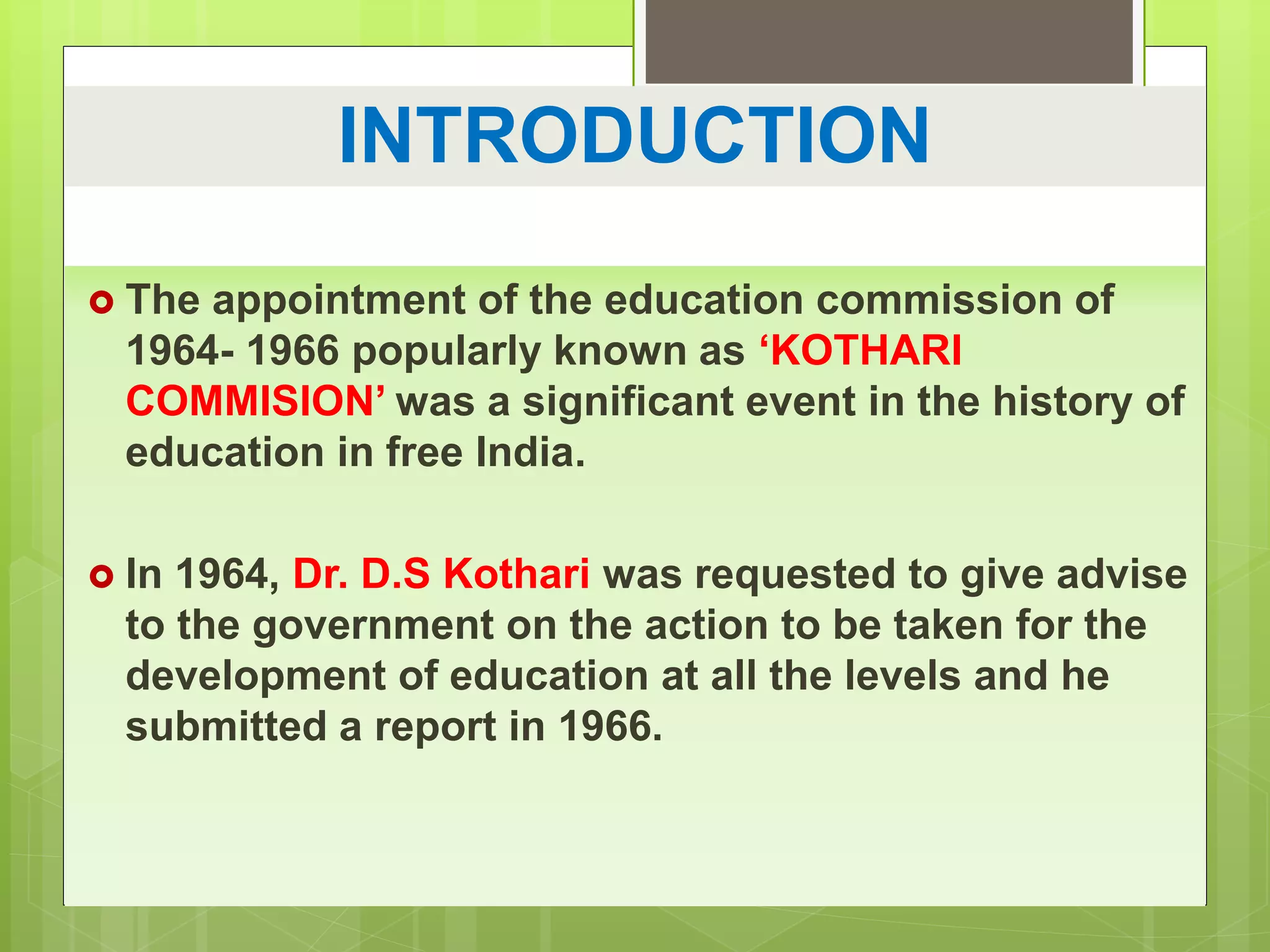 Kothari commission 1964 - 66 | PPTX