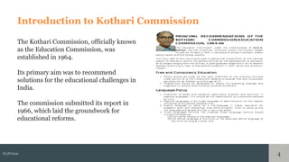 Kothari Commission Recommendations And Their Implementation.pptx