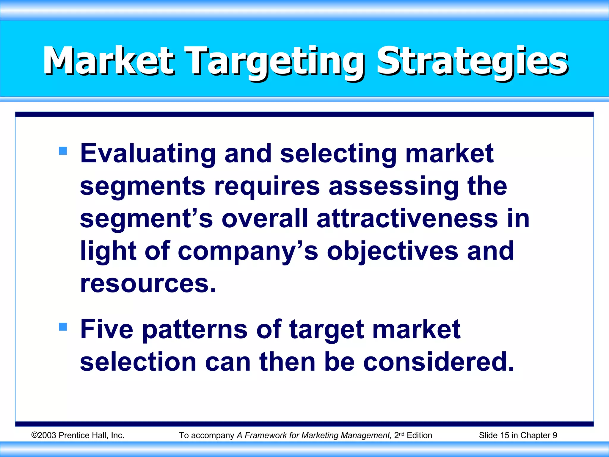 Identifying Market Segments and Selecting Target Markets | PPT