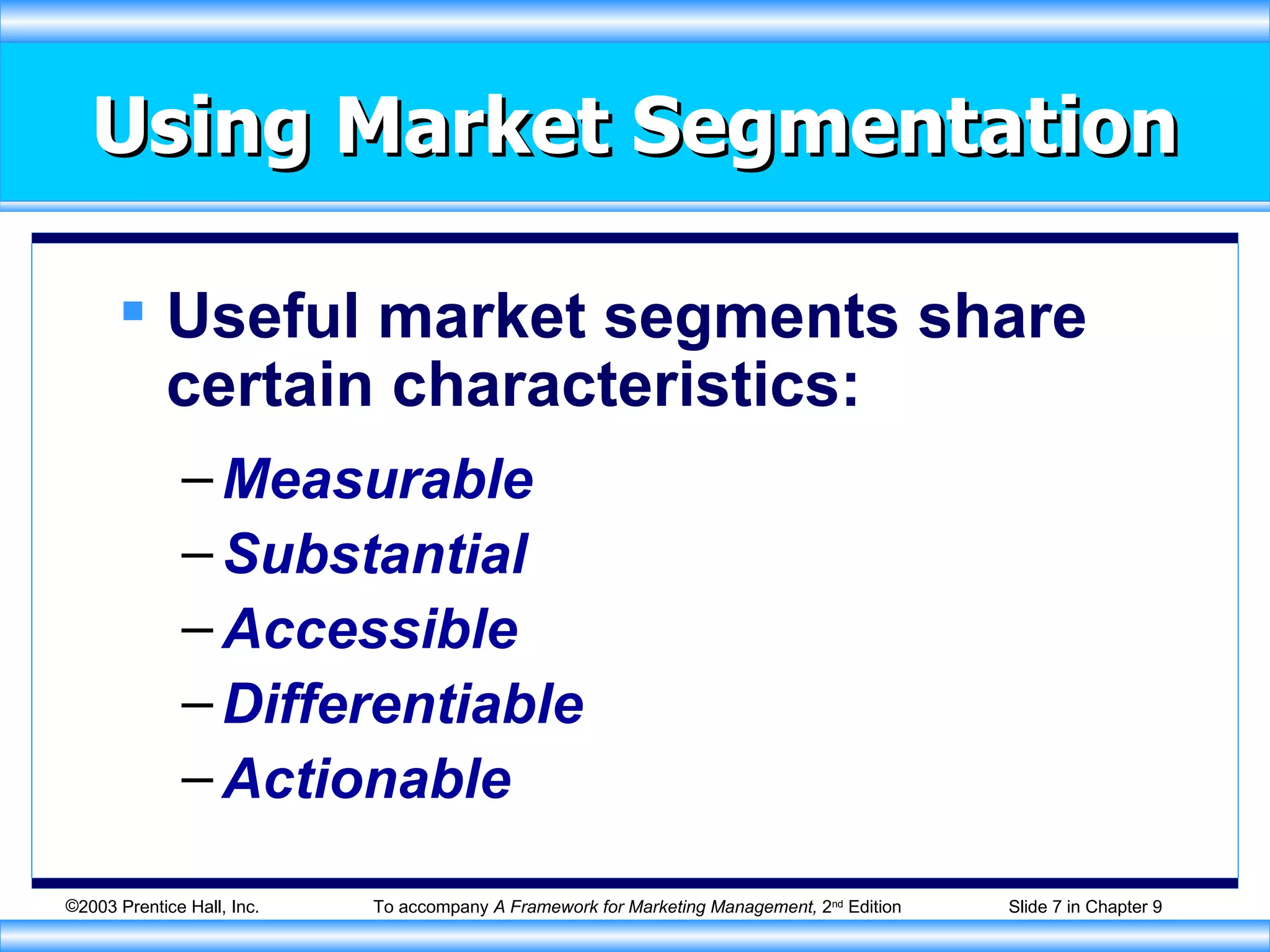 Identifying Market Segments and Selecting Target Markets | PPT