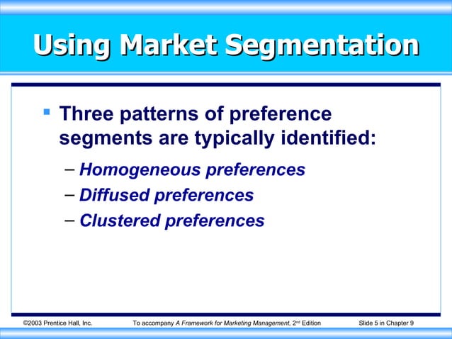 Identifying Market Segments and Selecting Target Markets | PPT