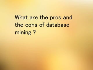 What are the pros and cons of database marketing? | PPT