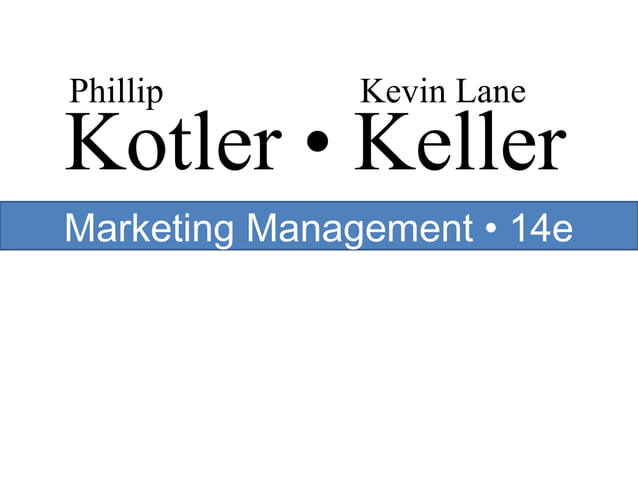 Kotler mm14 ch01_dppt | PPT