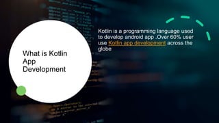 Types Of Kotlin App Development Services | PPT