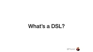 Roll your own DSL with Kotlin | PPT
