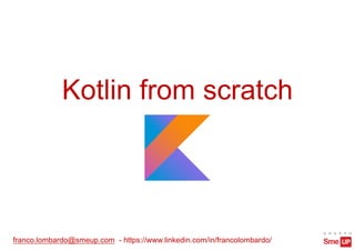 Kotlin from-scratch | PPT