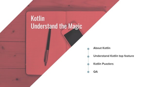 Grokking TechTalk #26: Kotlin, Understand the Magic | PPT