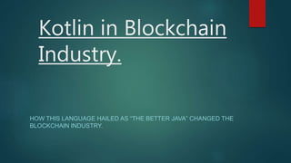 Kotlin everywhere | PPT