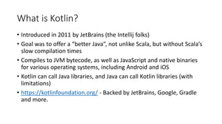 KotlinForJavaDevelopers-UJUG.pptx
