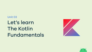 Day 3 Compose Camp Kotlin Fundamentals.pptx