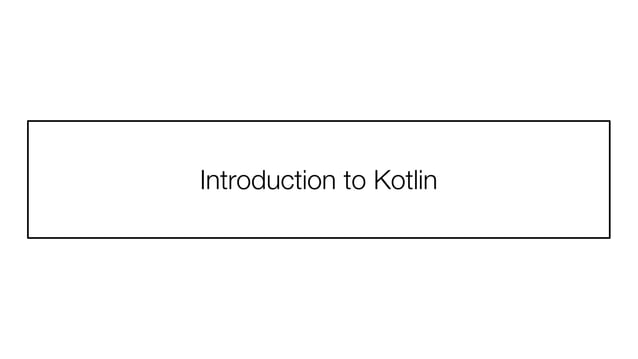 Kotlin fundamentals - By: Ipan Ardian | PPT Kotlin fundamentals - By: Ipan Ardian | PPT
