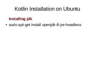 Kotlin programming lang installation on ubuntu