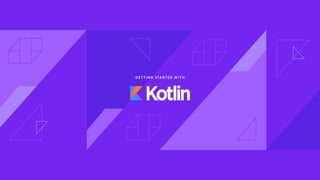 Introduction to Kotlin for Android developers | PPT