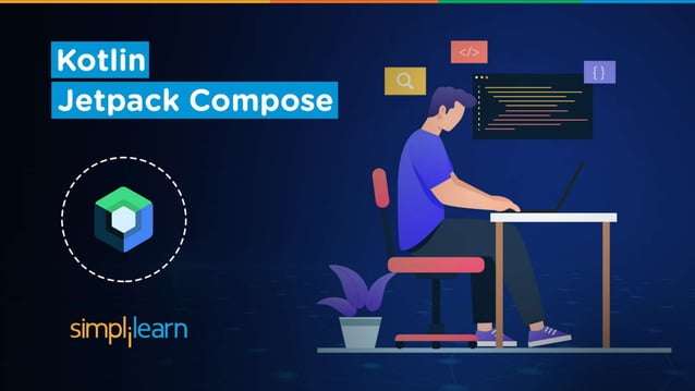 Kotlin Jetpack Tutorial | PPT