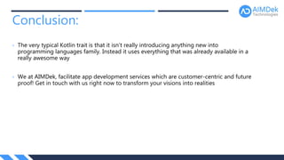 Kotlin- Programming Language For Modern Multi-Platform Applications | PPTX