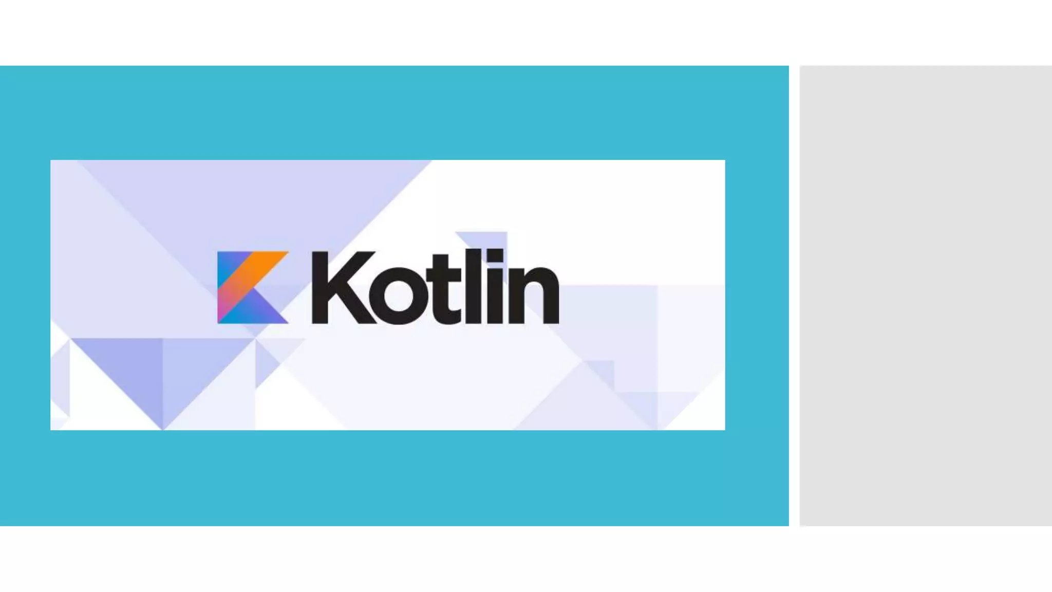 Kotlin presentation | PPTX