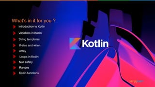 Kotlin InDepth Tutorial for beginners 2022 | PPTX
