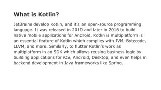 Kotlin vs flutter which is better for doing business | PPT