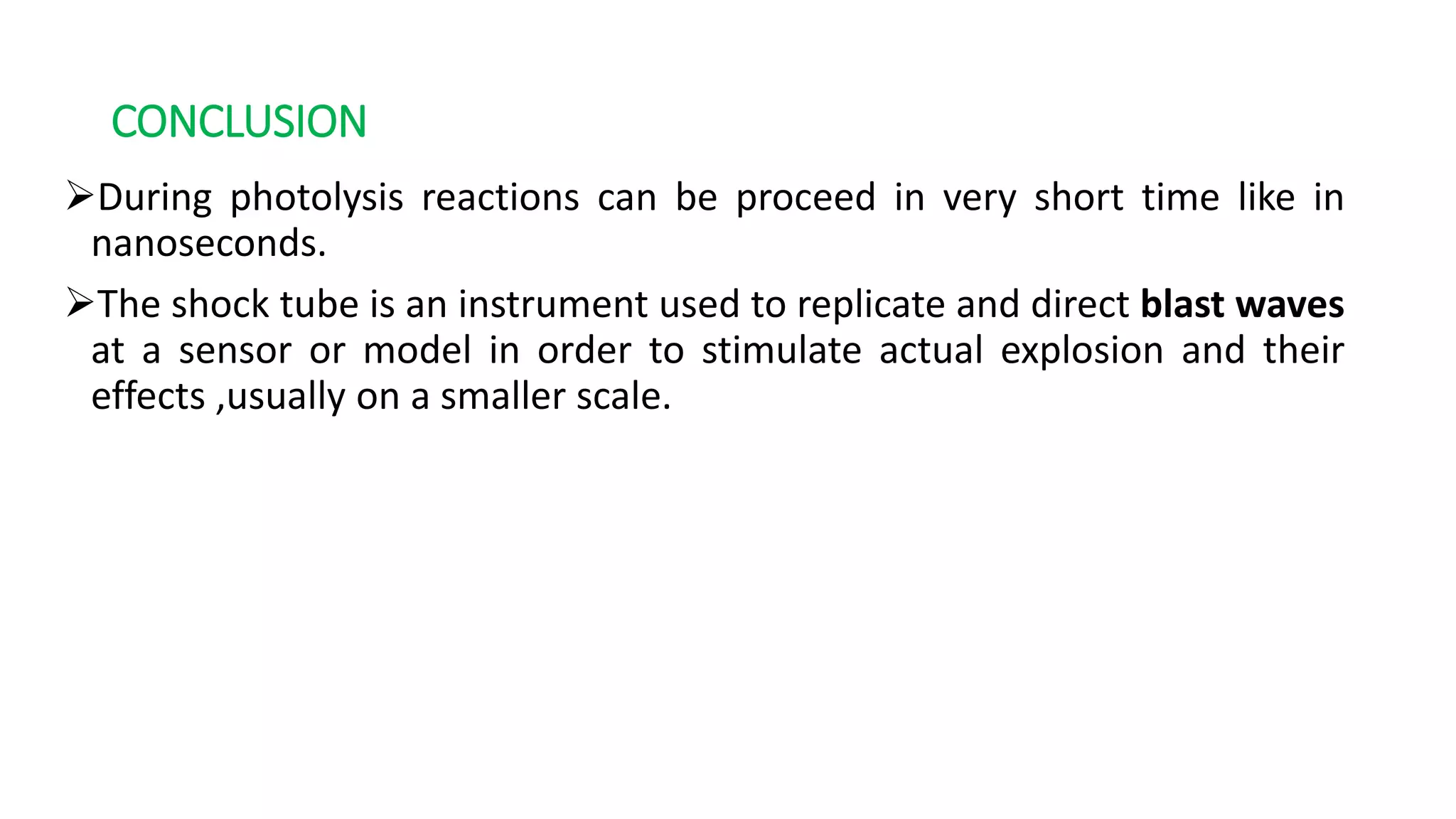 Flash photolysis and Shock tube method | PPTX