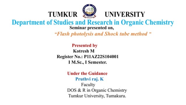 Flash photolysis and Shock tube method | PPTX | Cameras and Camcorders ...