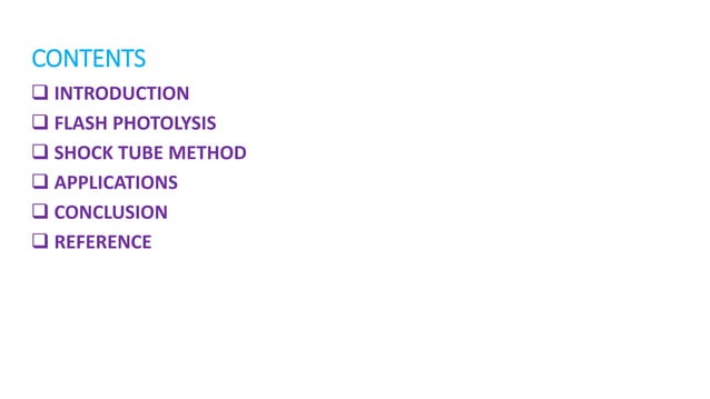 Flash photolysis and Shock tube method | PPTX | Cameras and Camcorders ...