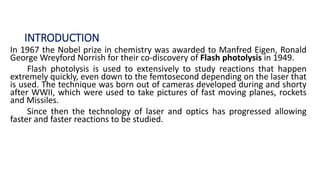 Flash photolysis and Shock tube method | PPTX