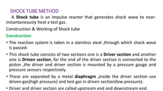 Flash photolysis and Shock tube method | PPTX