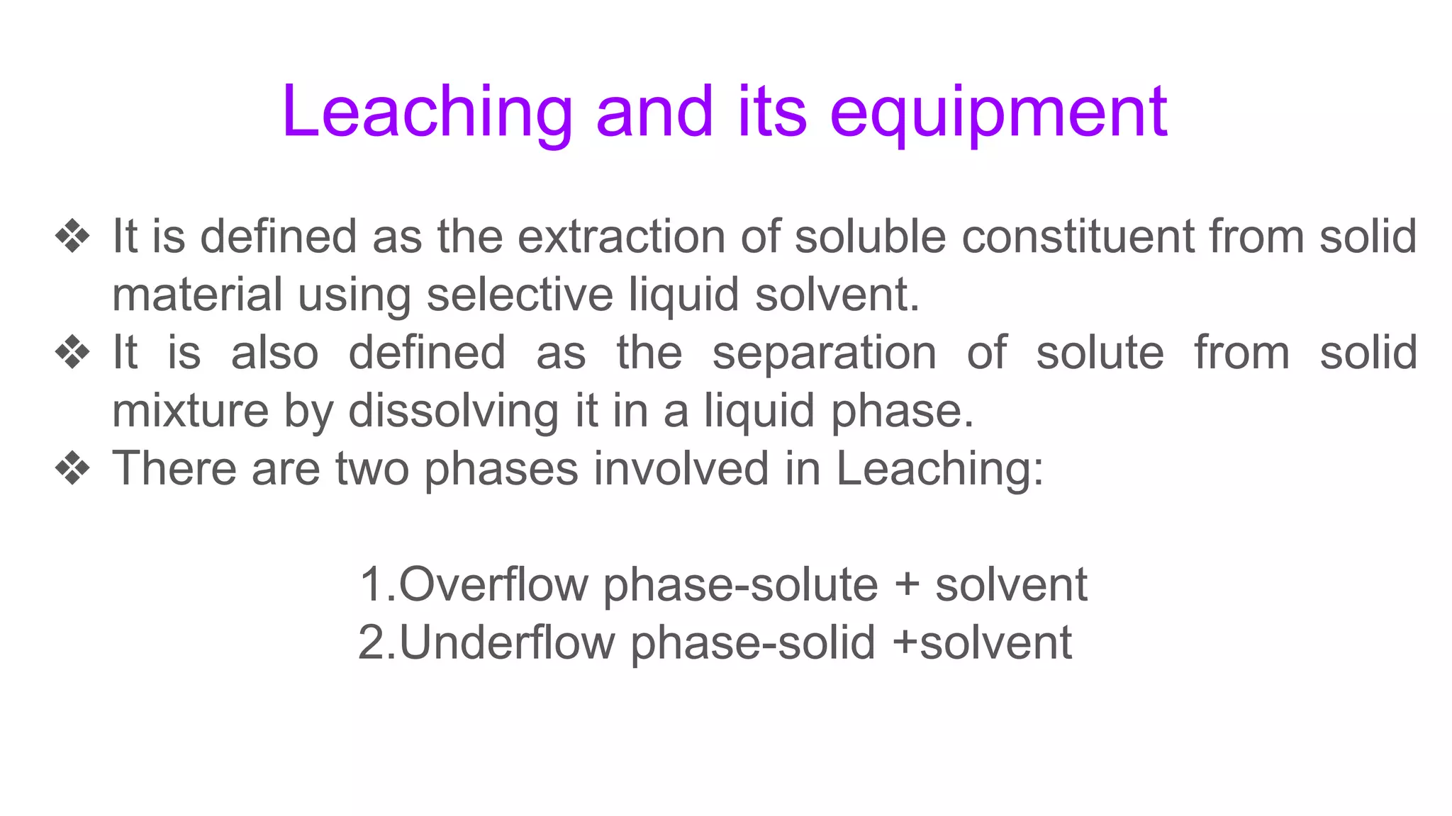 Koushik sn assignment - leaching equipment (1) | PPTX