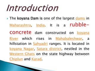 Koyna dam | PPTX