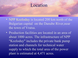 Kozloduy Nuclear Power Plant | PPT | Physics | Science