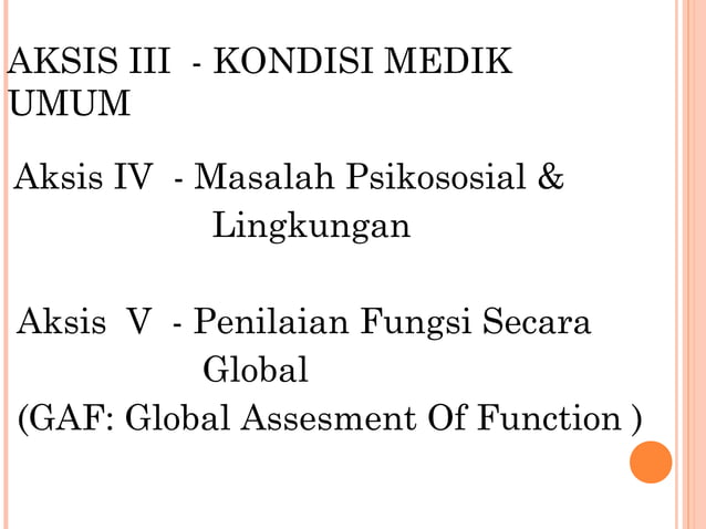 Kp 3.1.25 diagnosis multiaksial | PPT