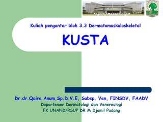 Infeksi Bakteri Pada Kulit 2 (Lepra+Sifilis Stadium I+II).ppt