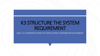 SLIDE K3 KPD 1013 KEPERLUAN SISTEM1.pptx