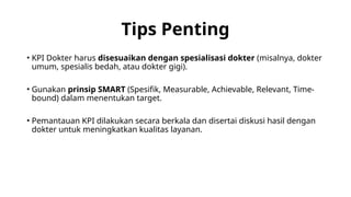 KPI-PRWT dan Dokter di rumah sakit kelas D.pptx