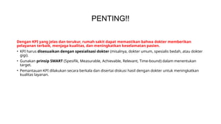KPI-PRWT dan Dokter di rumah sakit kelas D.pptx