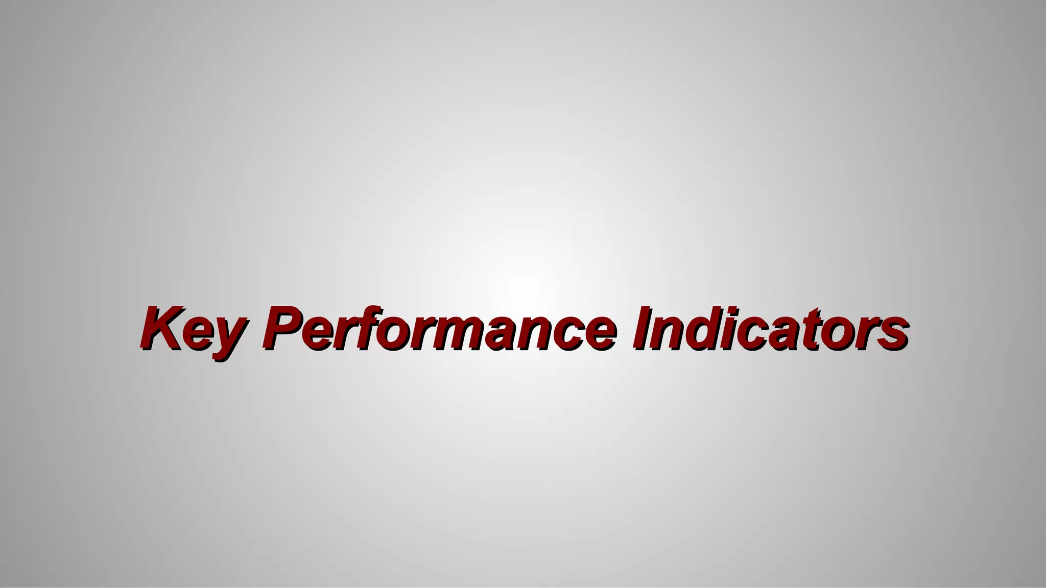 Key Performance Indicators | PPT | Business Accounting & Finance | Business