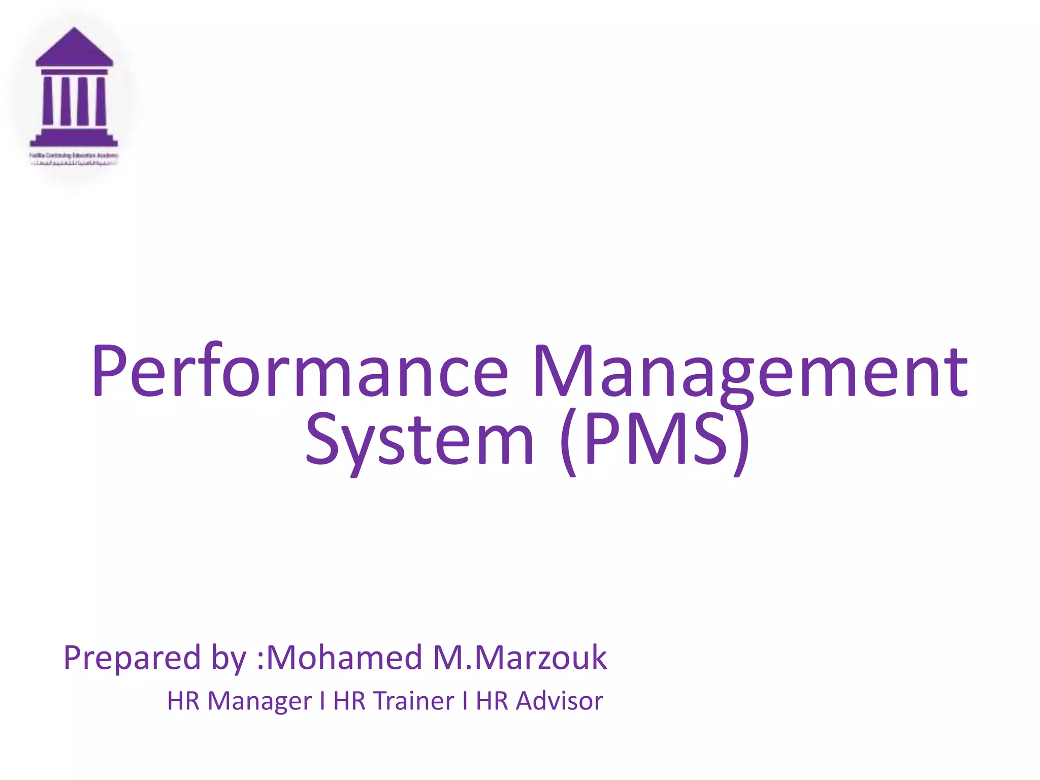 Performance Management System (PMS) | PPTX