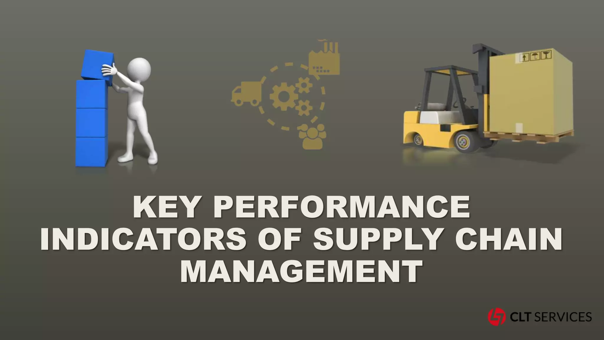 Kpis for scm | PPTX | Logistics | Business