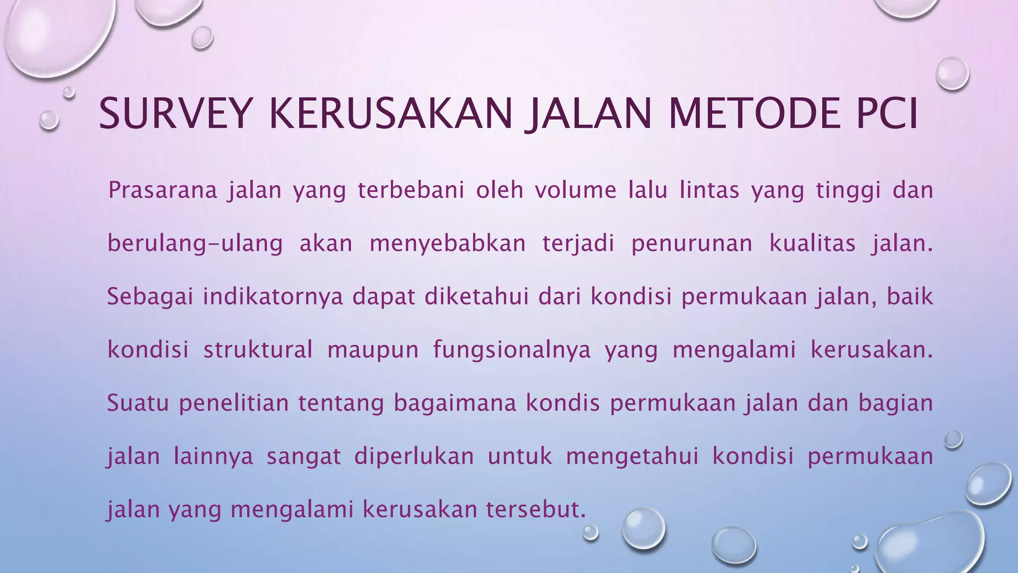 perhitungan metode PCI (PAVEMENT CONDITION INDEX) | PPTX