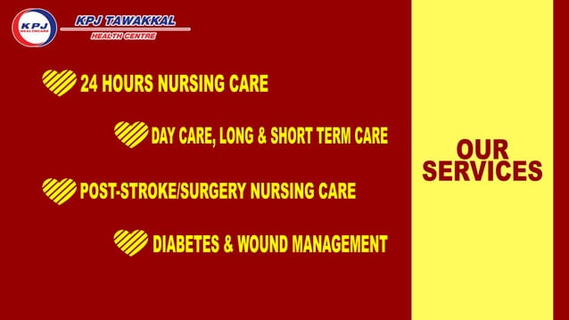 KPJ Senior Living Care (KPJ SLC) - Nursing Home | PPTX
