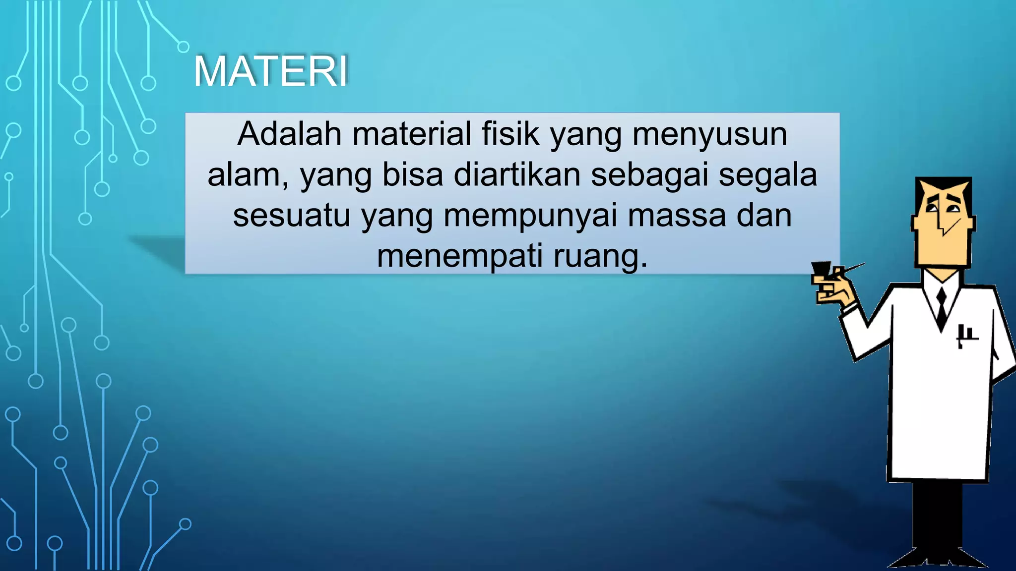 Kpli 1 materi dan perubahan materi | PPTX