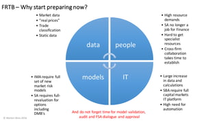 Fundamental Review of the Trading Book - What is FRTB and why start now ...