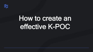 K-POC | PPTX