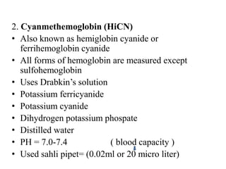 HEMOGLOBIN DETERMINATION | PPTX
