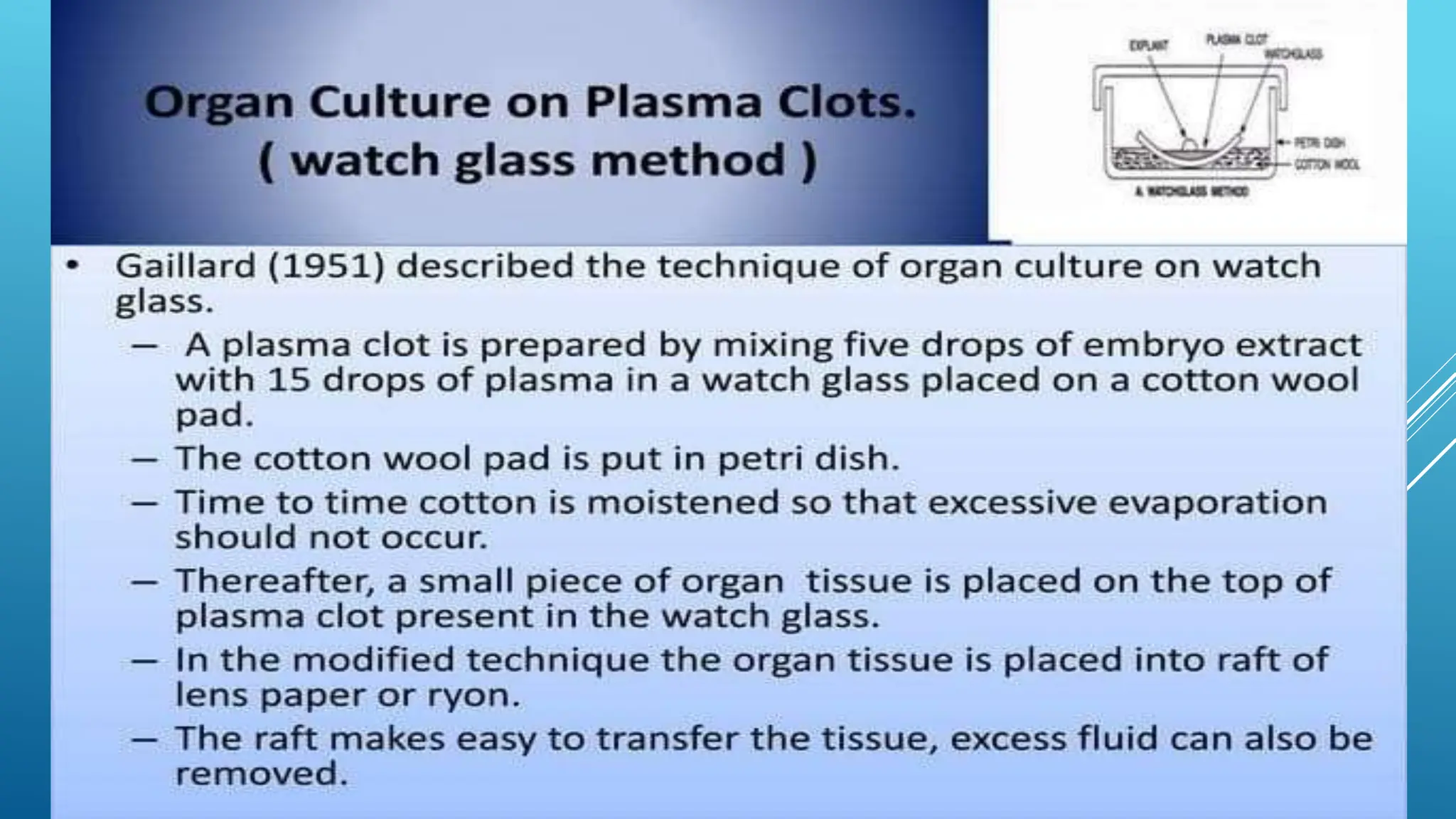 Organ culture types introduction methods application | PPTX