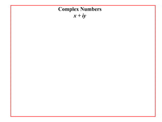 X2 T01 01 complex number definitions | PPT